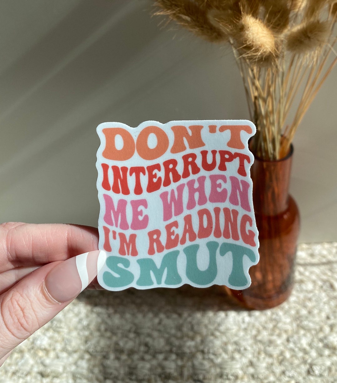 Dont Interrupt Smut Sticker Vinyl Sticker Water Bottle Sticker Trendy ...