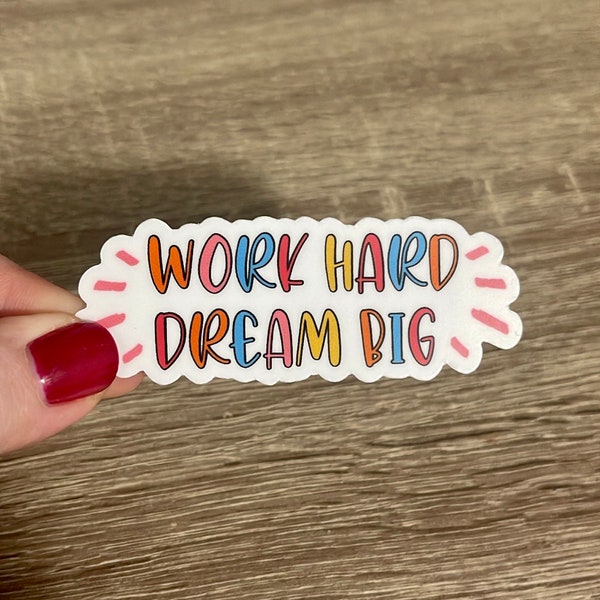Work Hard Dream Big - Etsy