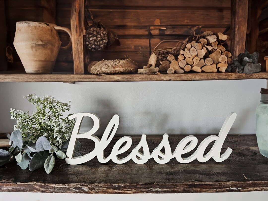 Handmade Blessed Wood Sign: Farmhouse Shelf Decor - Etsy