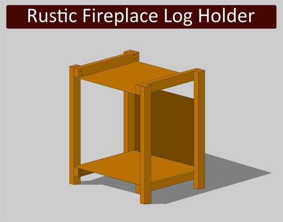 Rustic Fireplace Log Holder DIY Plan | Etsy
