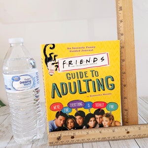Friends the Television Series the Guide to Adulting by Samantha Mannis ...