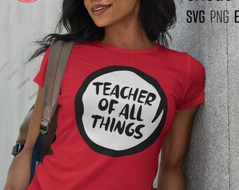 Teacher of All Things Svg - Etsy