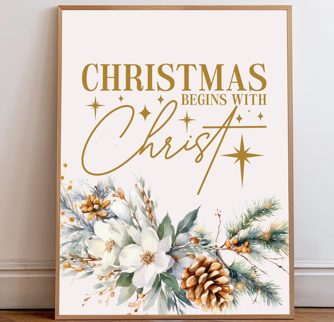 Christmas Begins With Christ Floral Printable Wall Art, Christian ...