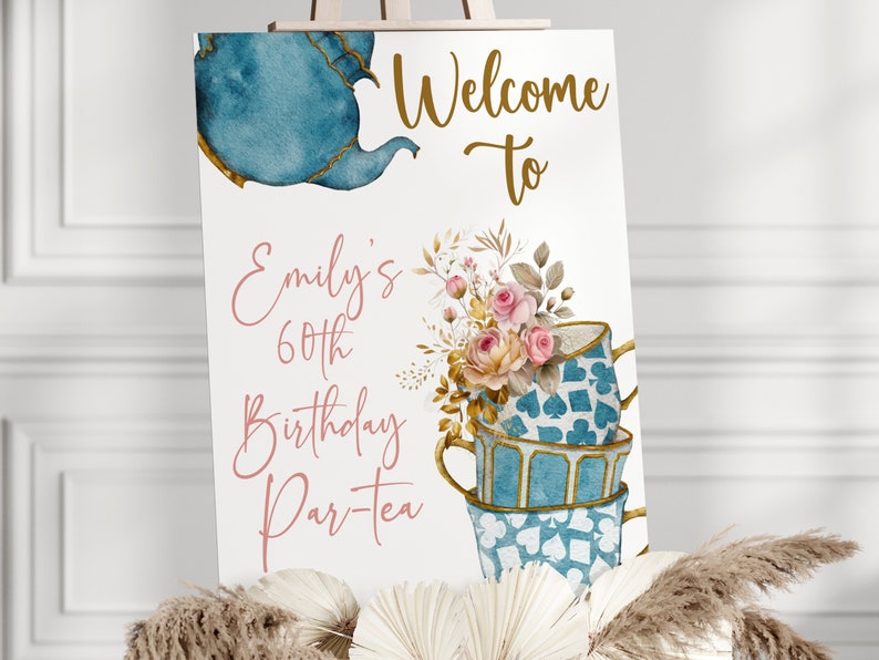 EDITABLE Birthday Tea Party Welcome Sign Par-tea Poster Blue Gold ...
