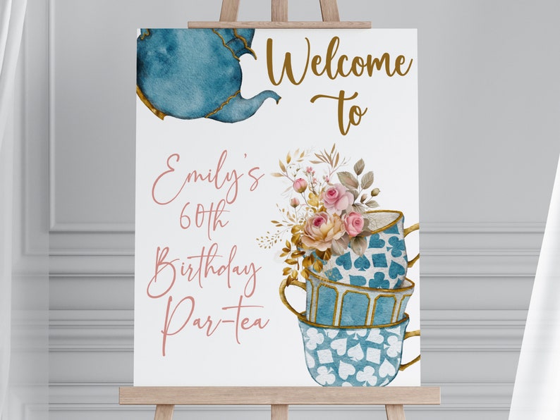EDITABLE Birthday Tea Party Welcome Sign Par-tea Poster Blue Gold ...