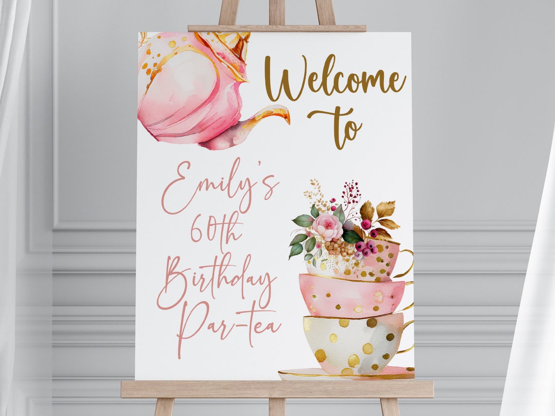 Editable Tea Party Welcome Sign: Pink & Gold Birthday Poster (digital ...