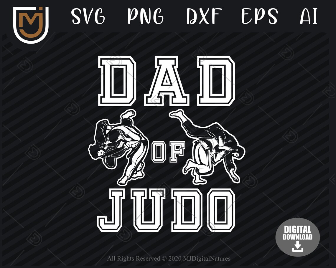 Judo SVG Files Dad of Judo Martial Arts SVG MMA Svg Sports - Etsy
