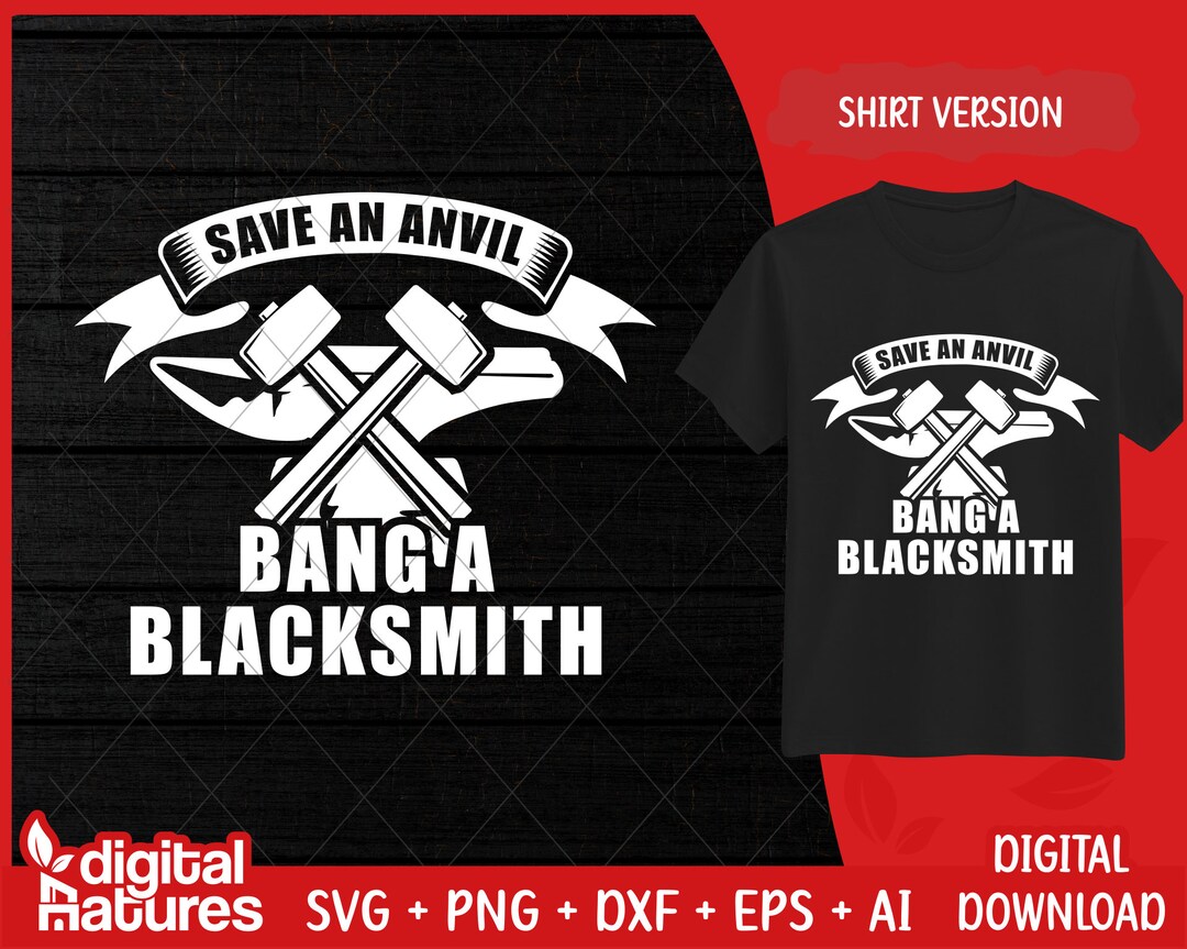 Blacksmith SVG Save an Anvil Forge SVG, Metalsmith SVG, Blacksmith Png ...