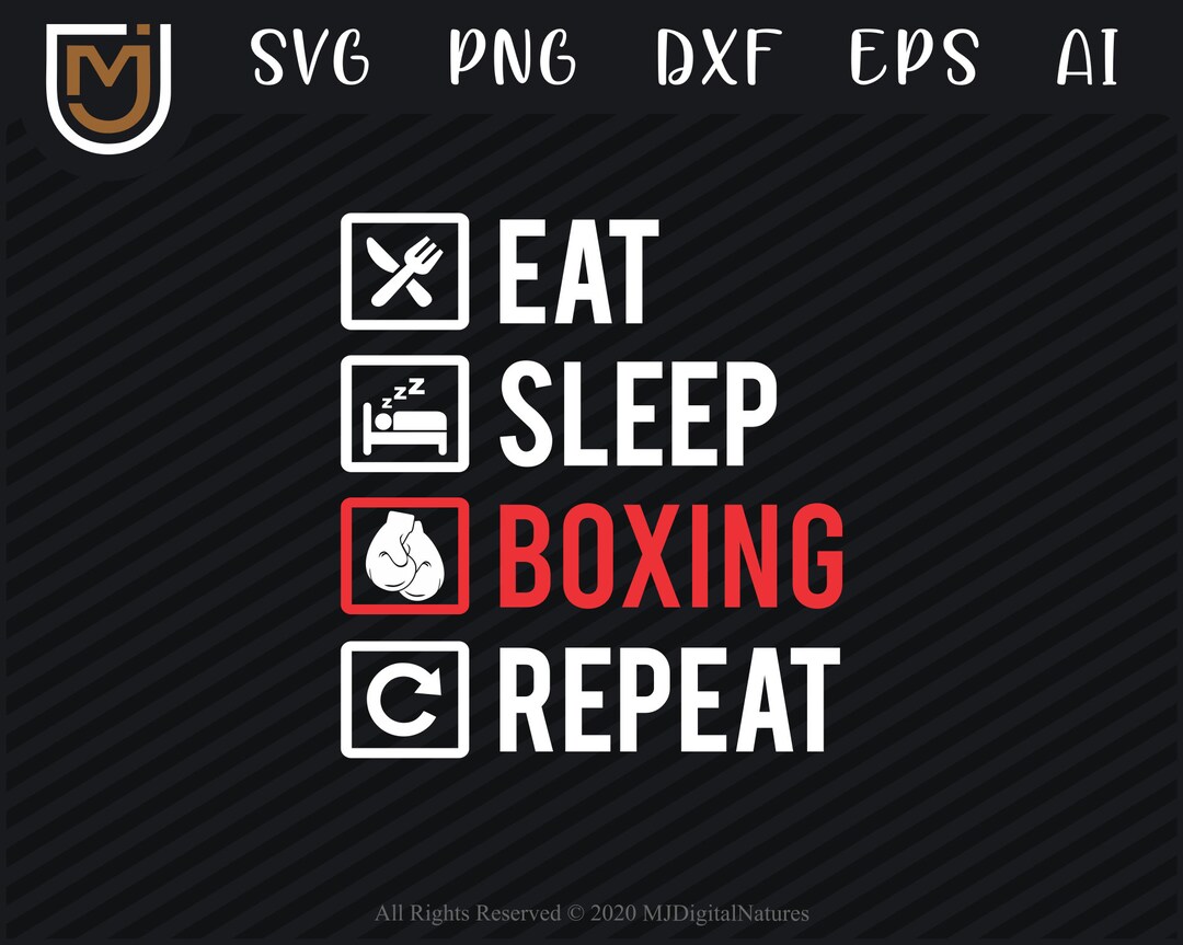 Eat Sleep Boxing Svg Boxing Clipart, Sports Svg, Png, Cut File for ...