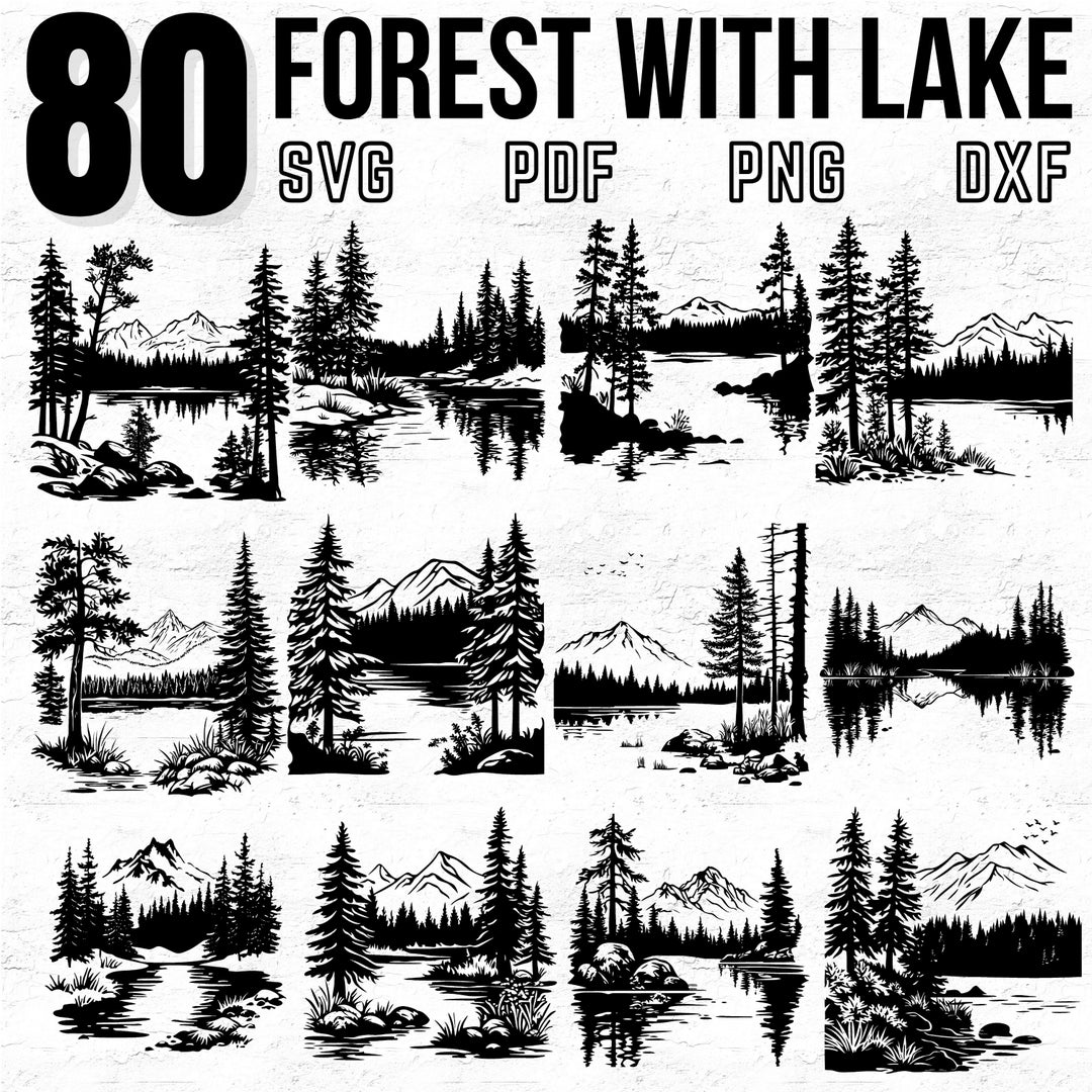 80 Forest Lake SVG PNG PDF Dxf Bundle for Laser Cutting Cricut ...