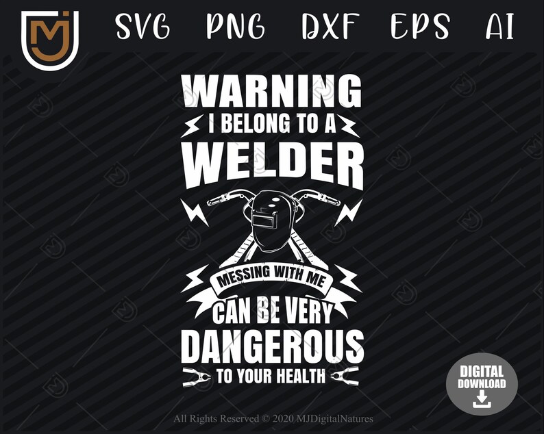 Welder Svg Files Warning Weld SVG Welding Svg Welder PNG | Etsy