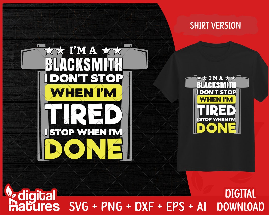 Blacksmith SVG Im Tired Forge SVG Metalsmith SVG - Etsy