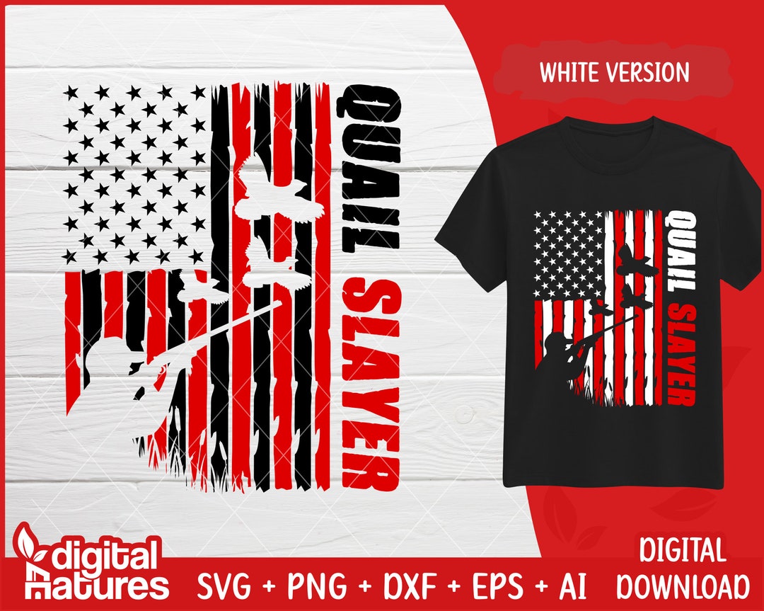 USA Flag Quail Hunting SVG Quail Slayer American Flag Quail Svg, Quail ...
