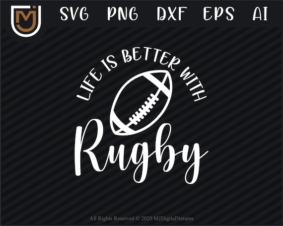 Life is Better With Rugby SVG Rugby Mom Svg Sports SVG - Etsy
