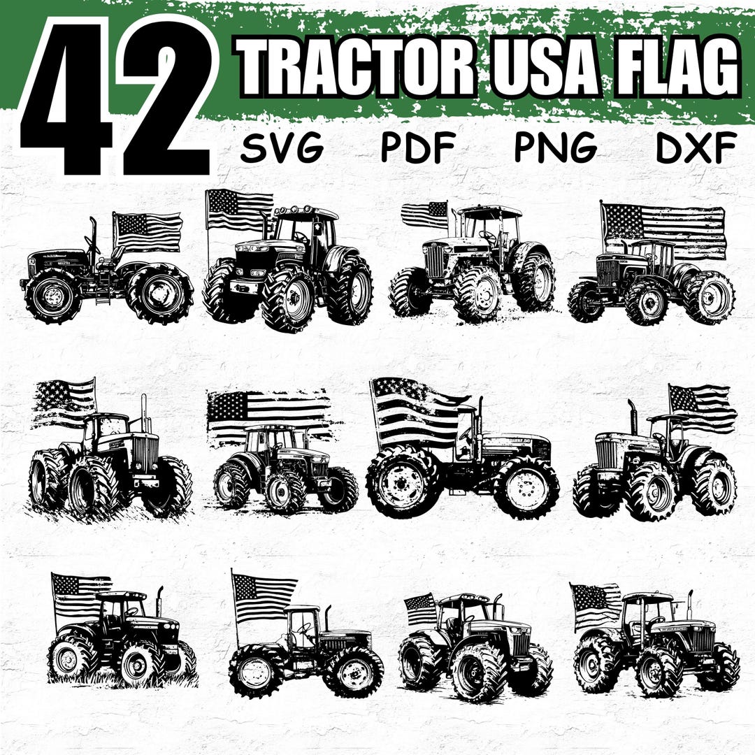 42 Tractor USA Flag SVG DXF Pdf Bundle for Cricut Crafts, Patriotic ...