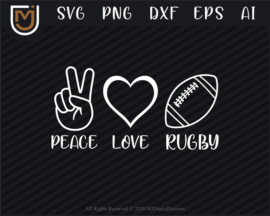 Peace Love Rugby SVG Rugby Mom Svg, Sports SVG, PNG, Cut File for Rugby ...