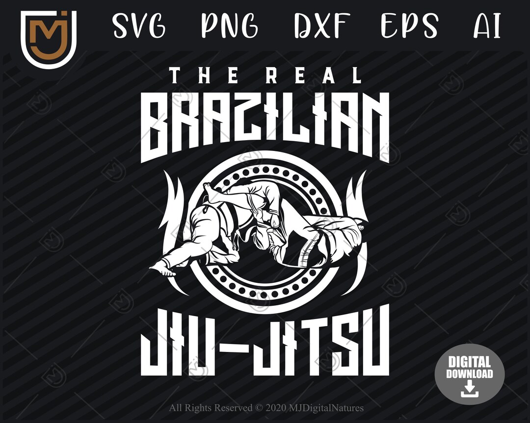 The Real Brazilian Jiu Jitsu SVG MMA SVG Dxf Png Clipart Cut File ...