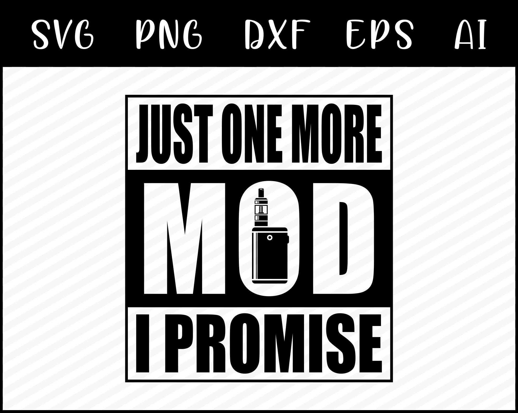 Vape SVG One More Mod Smoke SVG Vape svg Smoker Svg para - Etsy España