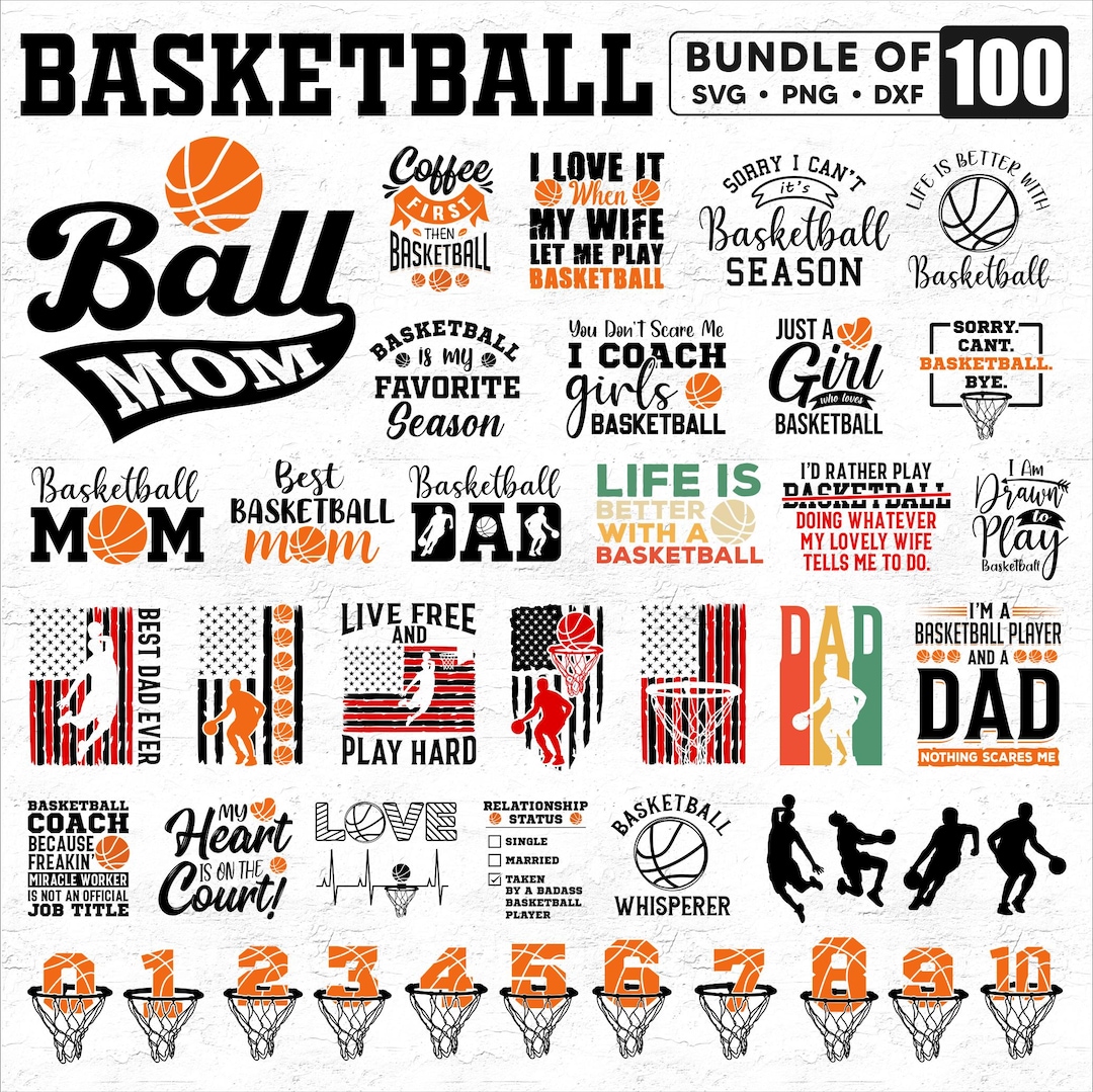 100 Bundle of Basketball Svg Files Basketball PNG, Basketball Bundle ...