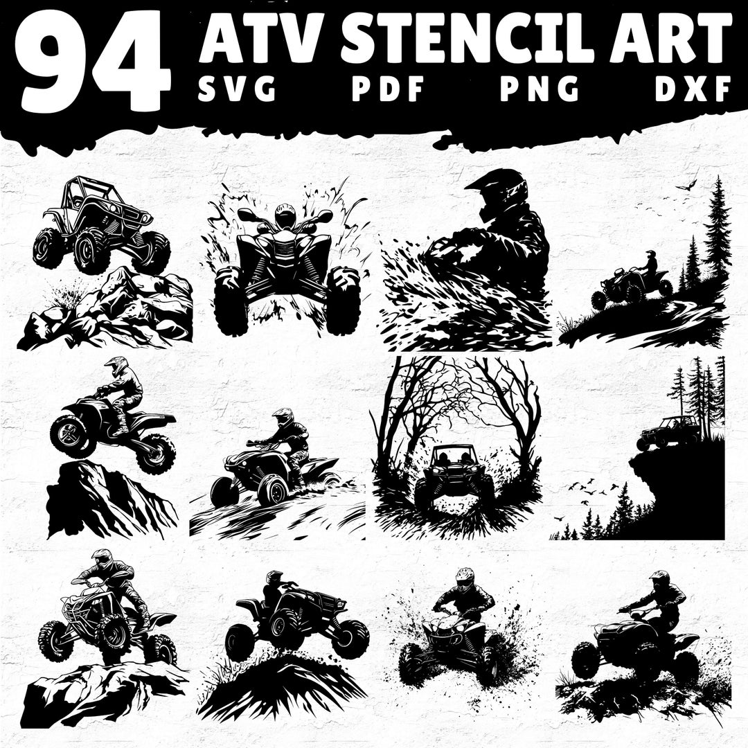 94 ATV Stencil Art Bundle for Cricut and Laser Cutting – off Road Quad ...