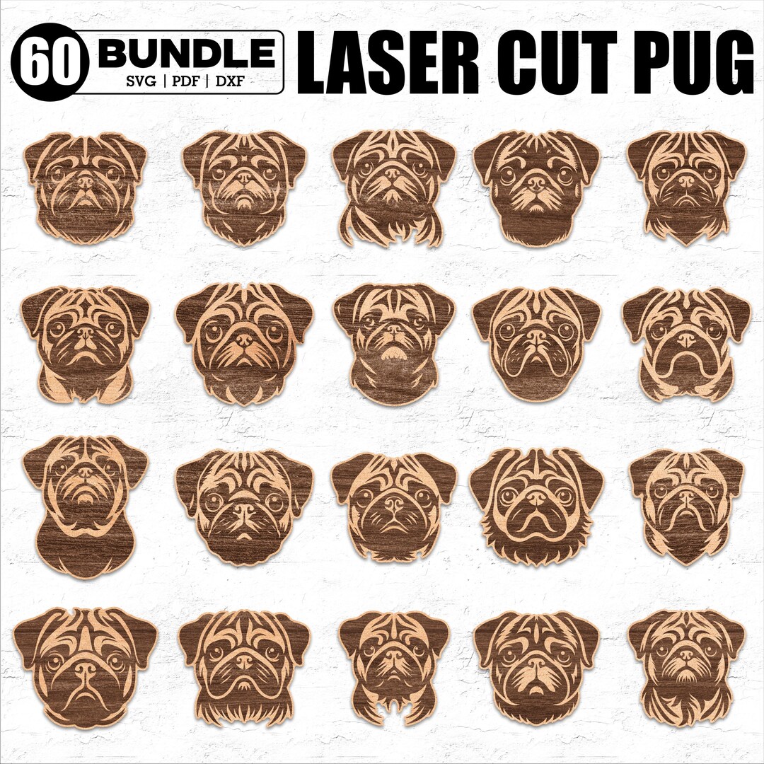 60 Bundle of Pug Svg Files Dxf Pdf Laser Cut - Dog Ornaments, Dog Laser ...