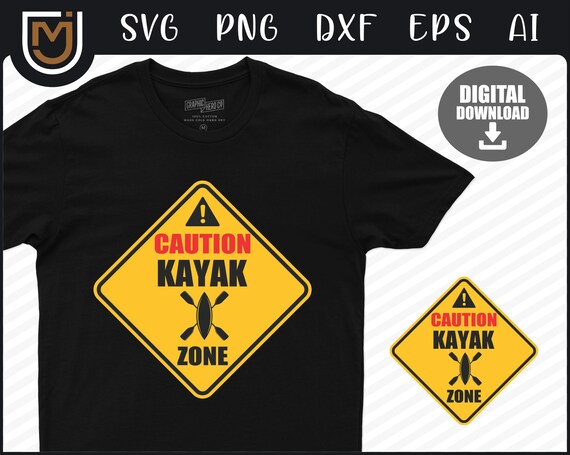 Funny Caution Kayak Svg Kayaking Svg Canoe Svg Boat Svg | Etsy