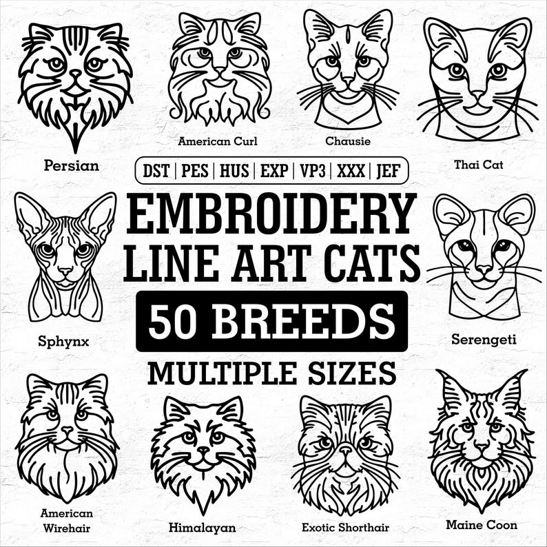 Line Art Cats 50 Breeds Cat Bundle Machine Embroidery 5 Sizes - Cat ...
