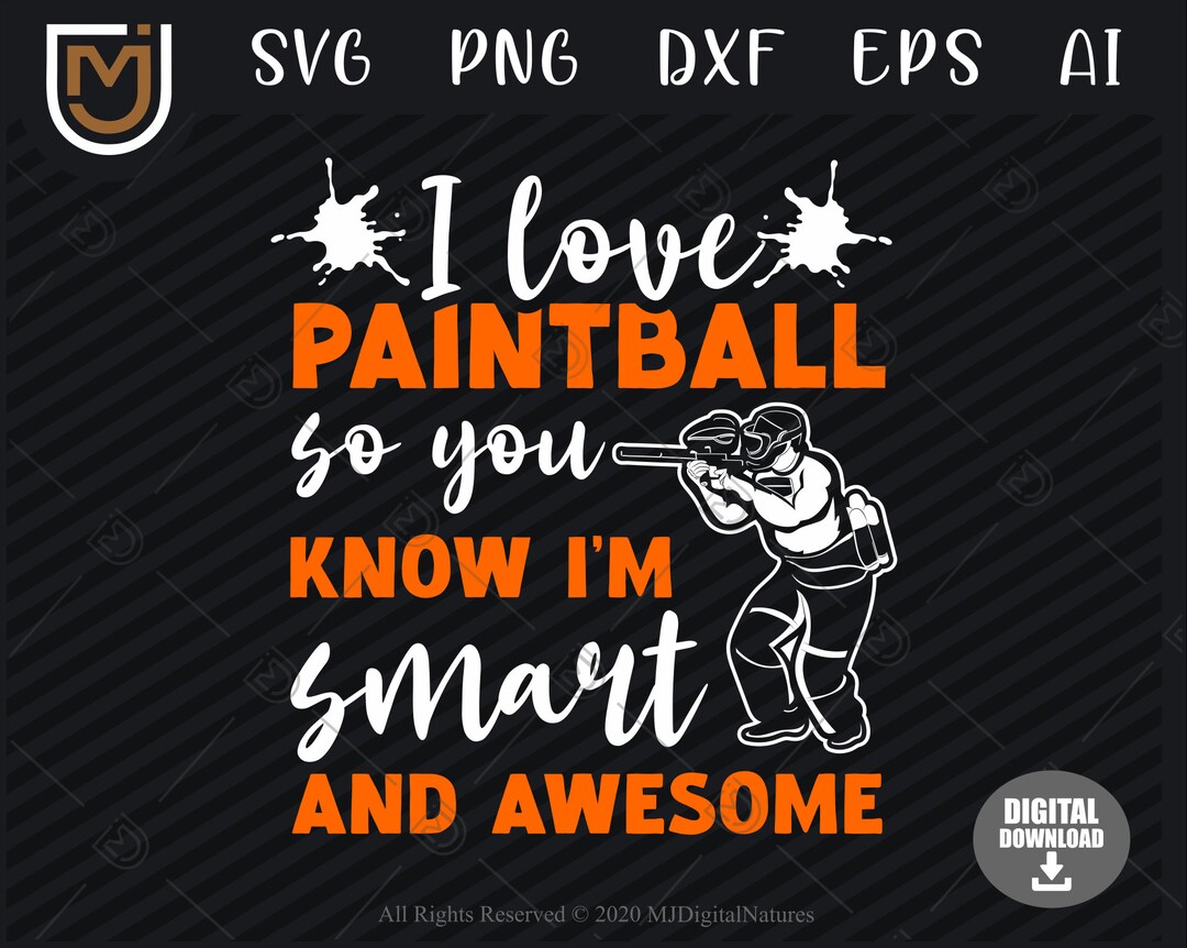 I Love Paintball SVG Files, Sports SVG, Shooting Svg, Paintball Gun SVG ...