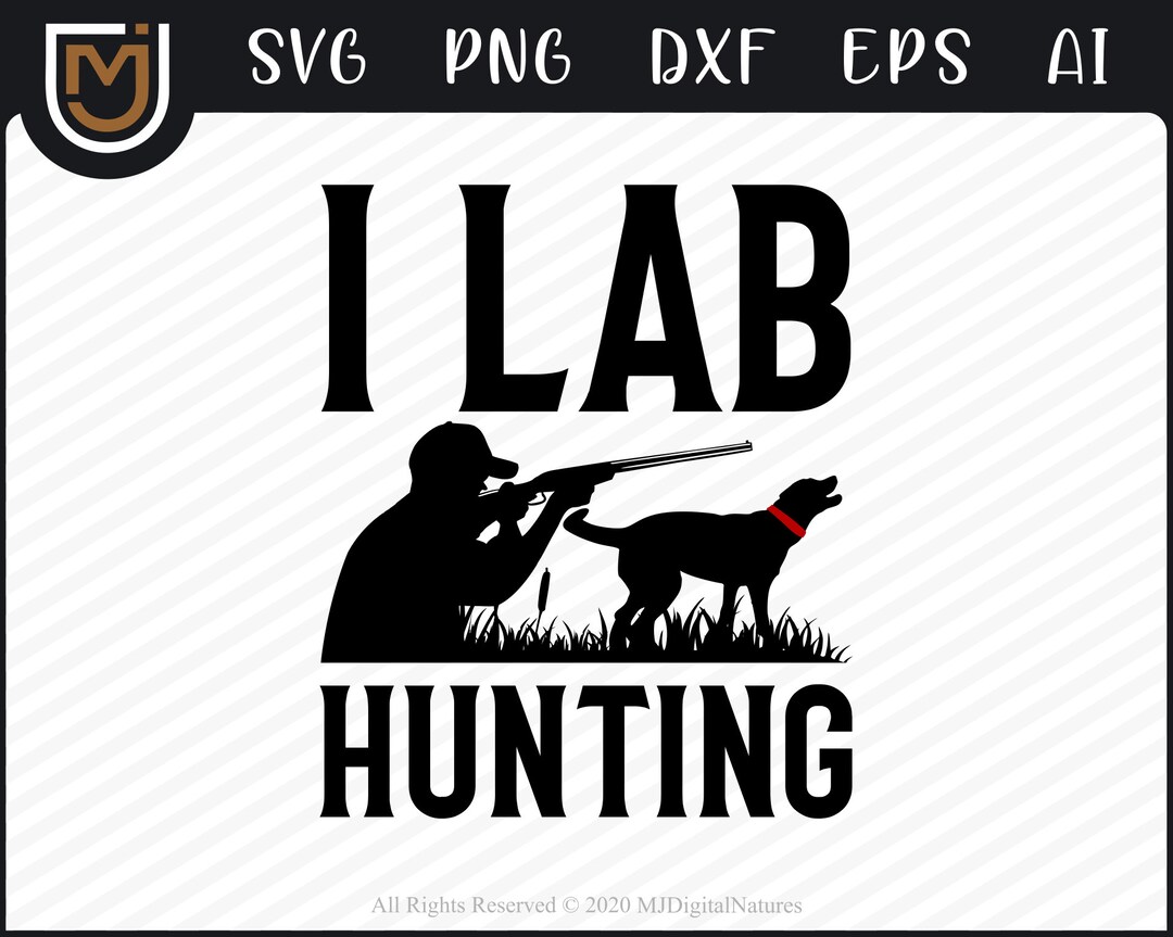 Labrador Retriver SVG I Lab Hunting Hunting Svg Dog Svg - Etsy