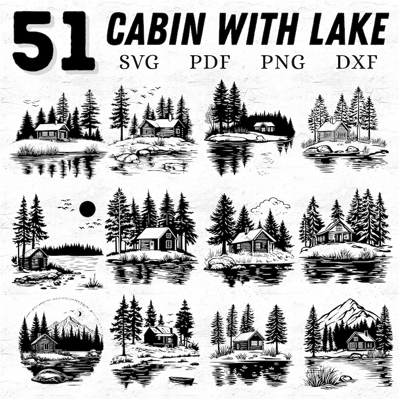51 Cabin With Lake SVG PNG PDF Dxf Bundle for Cricut Silhouette Laser ...