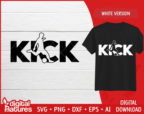 Cool Soccer Svg Kick Sports SVG Soccer Cut File Football - Etsy