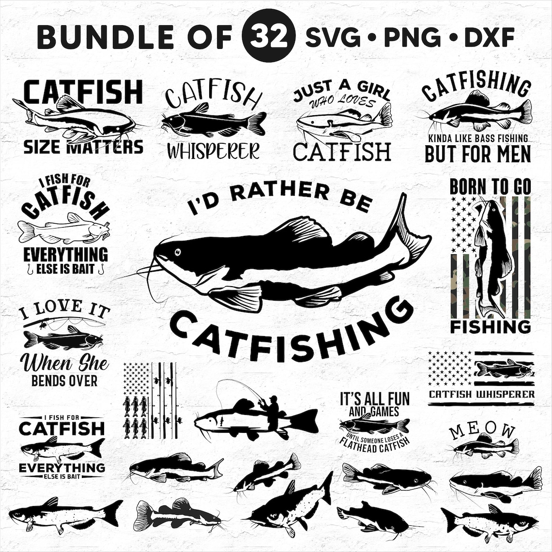 32 Bundle of Catfish Svg Files - Catfishing Svg, Fishing SVG, Fishing ...