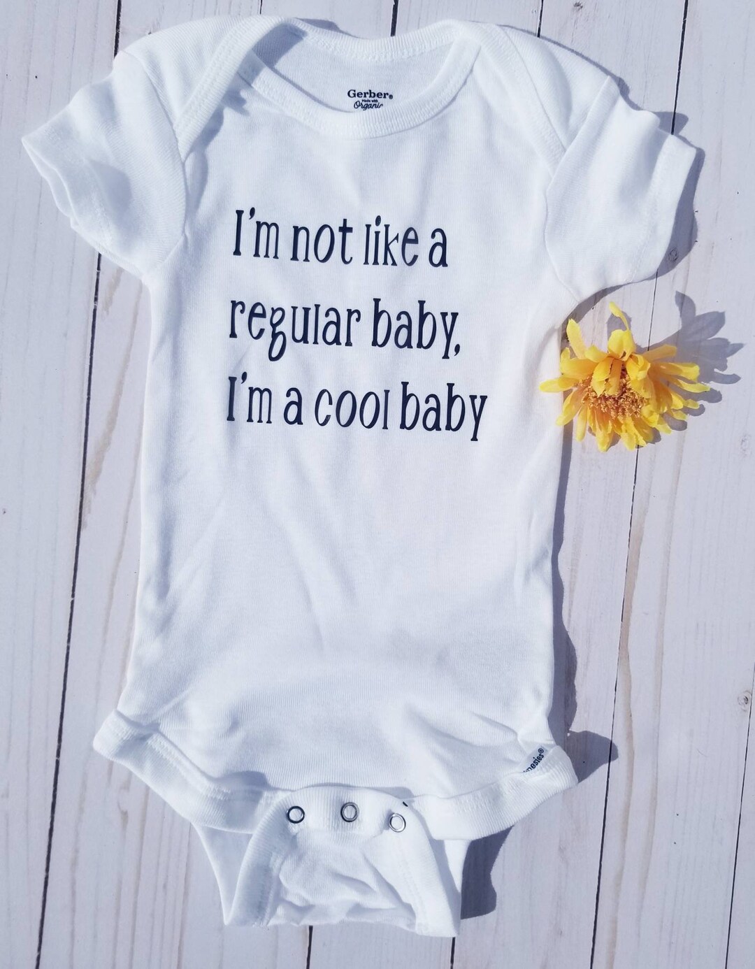 I'm Not a Regular Baby One Piece, Baby Gear, Baby Shirt, Funny Baby ...