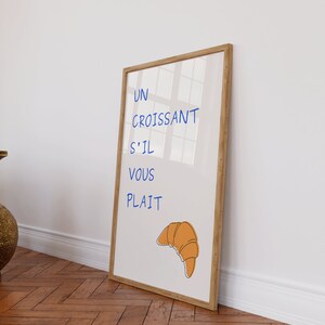 Croissant Wall Art | Food Poster | French Quote Print | Retro Poster ...