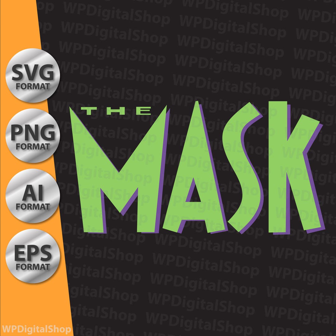 The Mask Logo | Digital Download | SVG PNG PDF | Movie Wall Art - Etsy