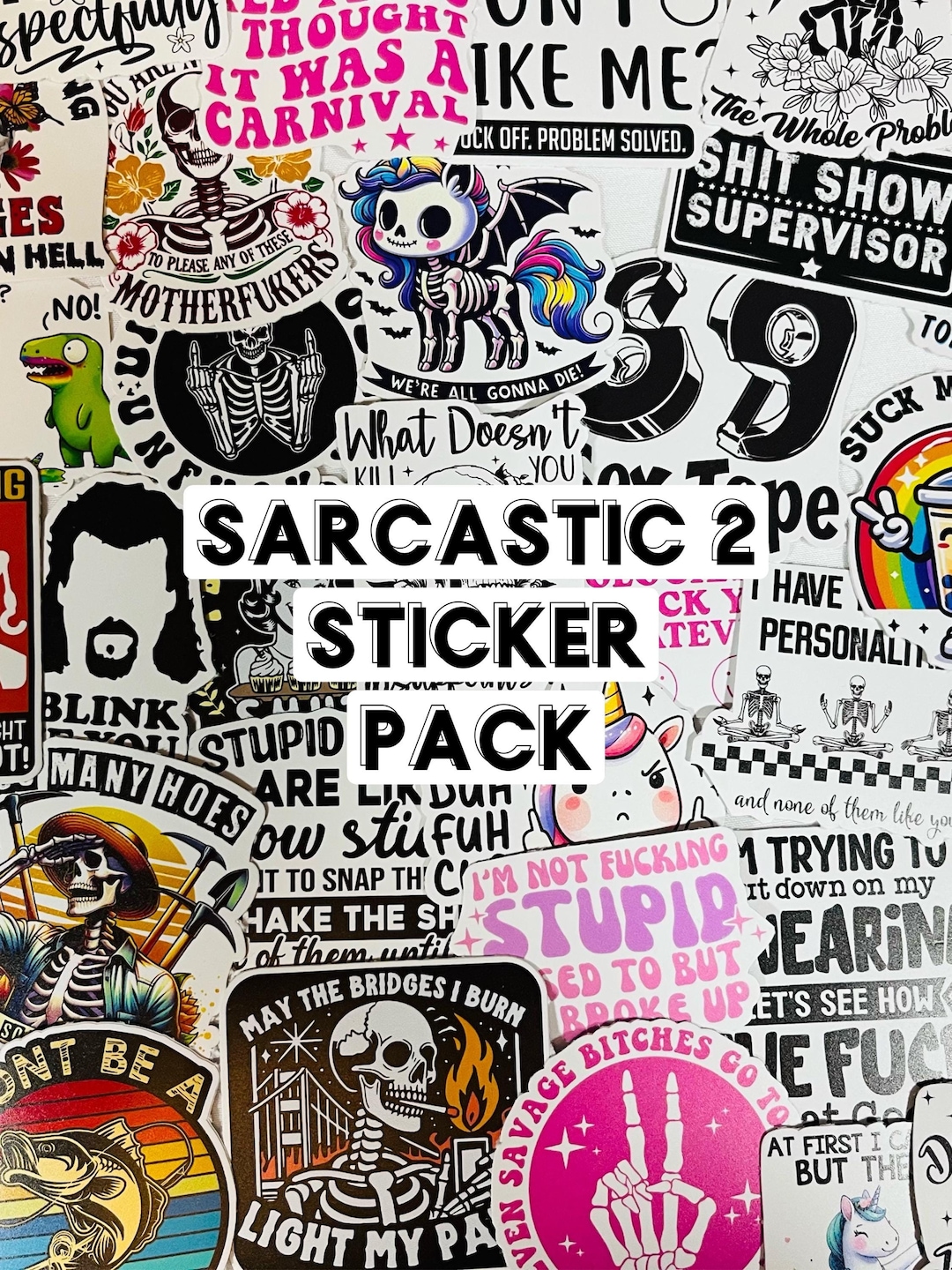 Sarcastic Quotes 2 Sticker Pack: Funny Adult Humor, Profanity Stickers ...