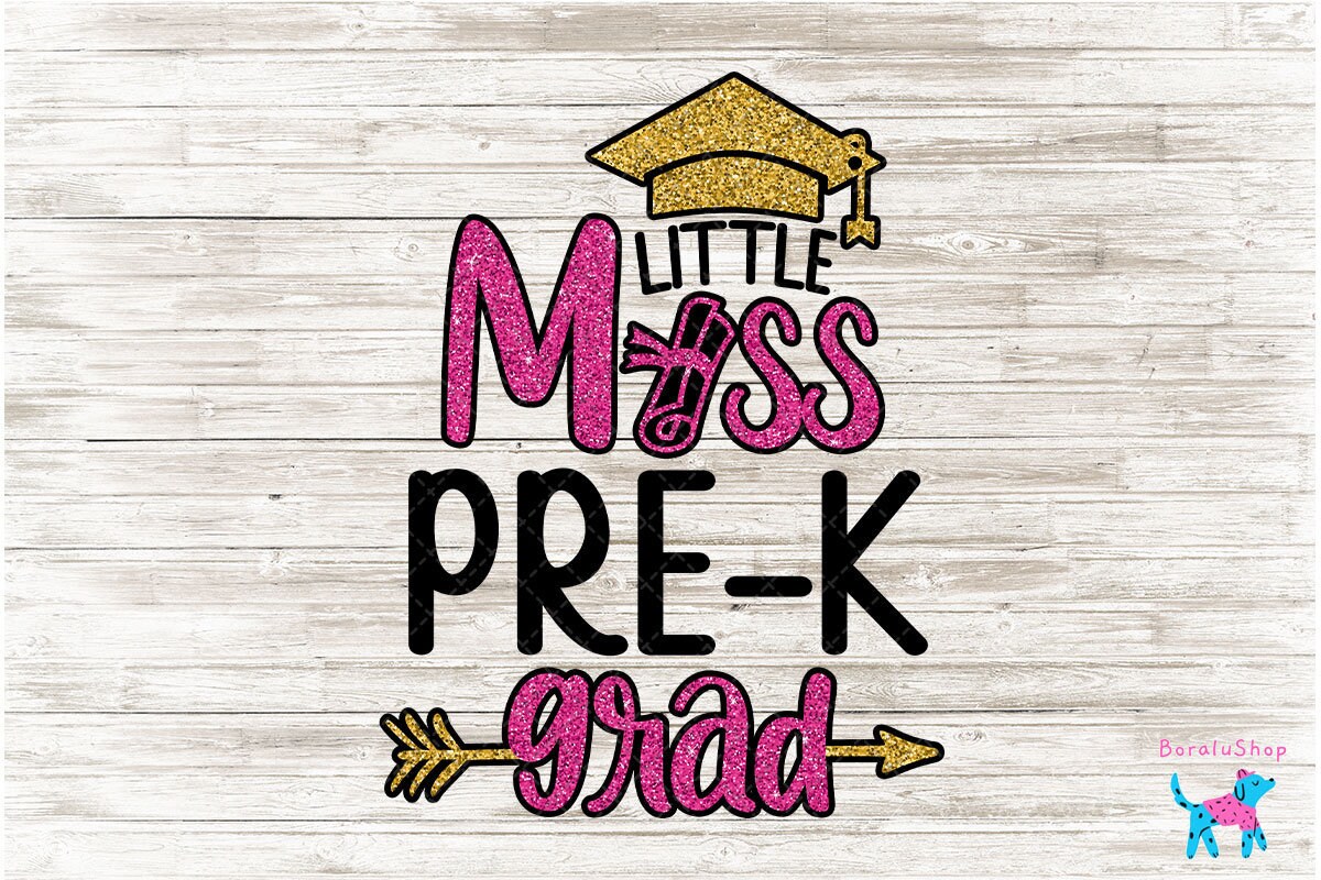 Pre-K Grad Png Little Miss Grad Shirt Design Graduation Kids | Etsy