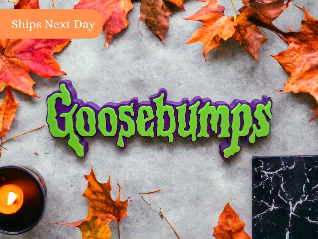 Spooky Goosebumps 3D Printed Sign Choose Your Color - Etsy