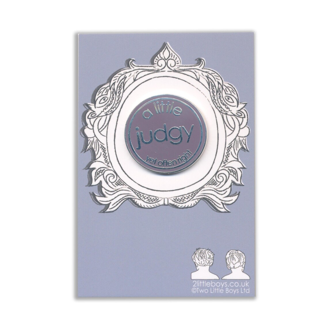 A Little Judgy (yet Often Right) Hard Enamel Pin Badge | Original ...