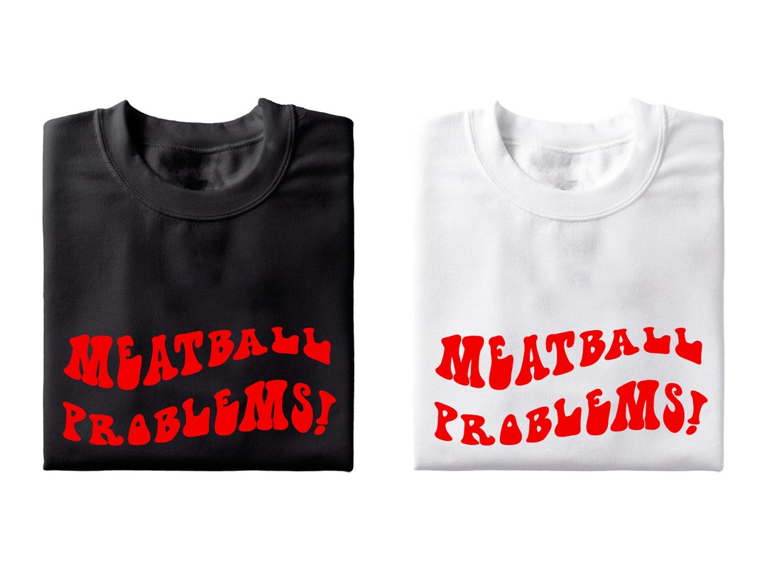 Jersey Shore, Meatball Problems - Unisex T-shirt - Etsy
