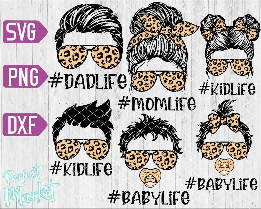 Fam Life Svg Bundle || Dad Life Svg || Mom Life Svg | Messy Bun Hair ...