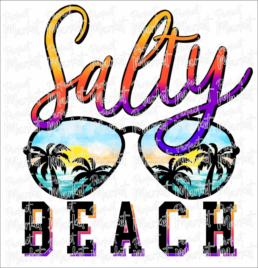 Salty Beach Sunglasses PNG Print File for Sublimation or Print,summer ...