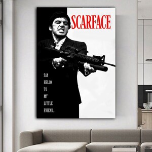 Scarface Say Hello to My Little Friend Poster, HD Wall Art Canvas ...