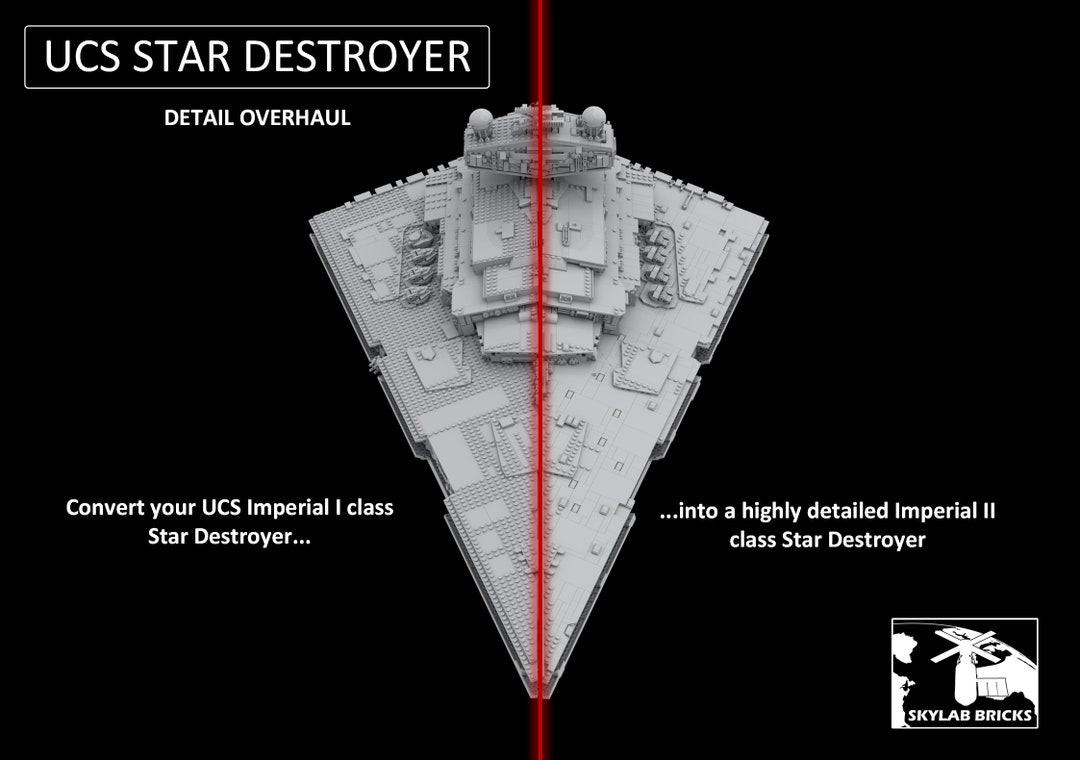 Conversion Instructions for UCS Imperial I Class Star Destroyer to ...