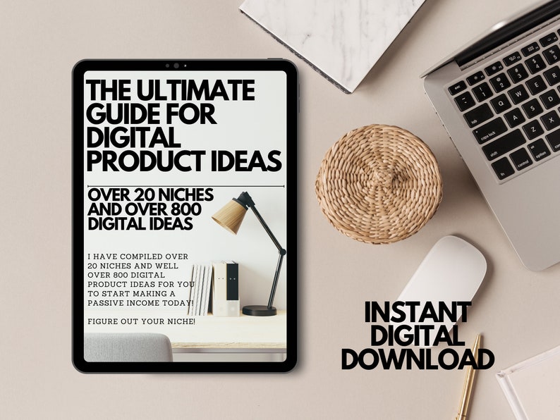 The Ultimate Guide for Digital Product Ideas-200 Pages-decide on A ...