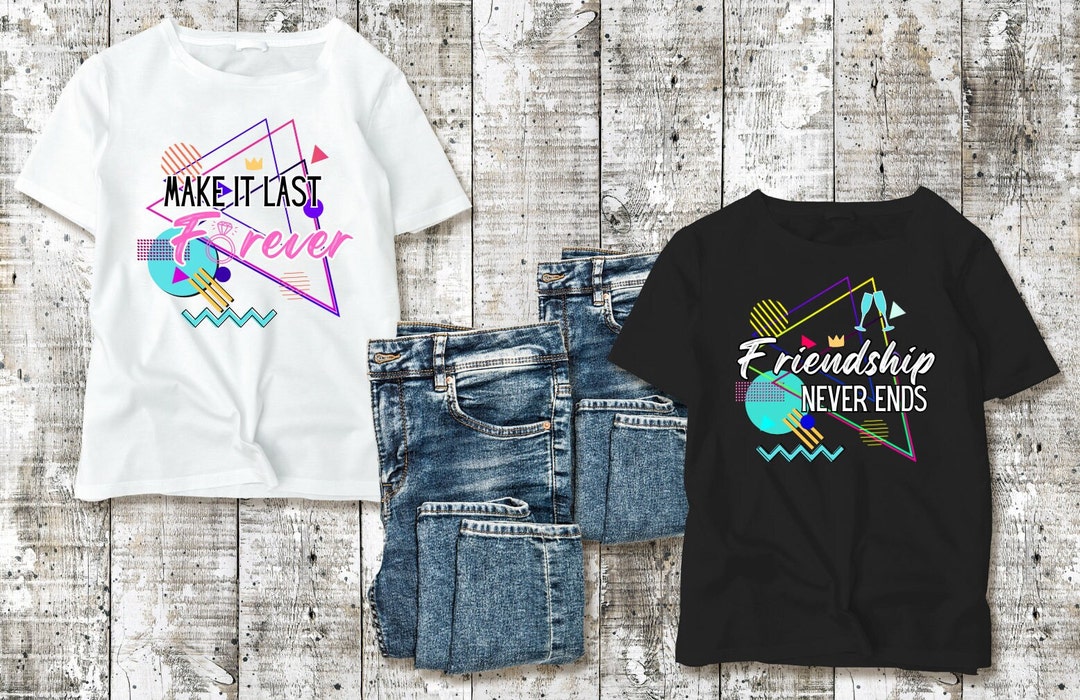 Make It Last Forever - Friendship Never Ends - Bach T-shirt - Digital ...