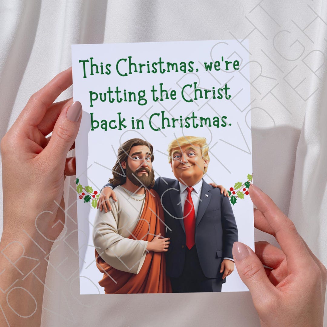 Printable Trump Christmas Card – Funny Political Christian Holiday Card ...