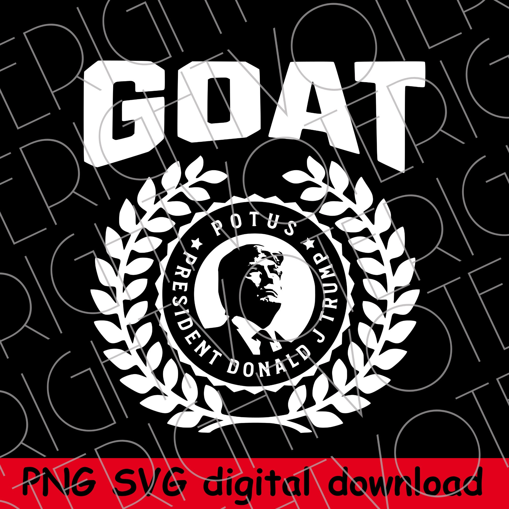 Trump GOAT PNG Svg,trump 45 47 Republican Proud Conservative Png Svg ...