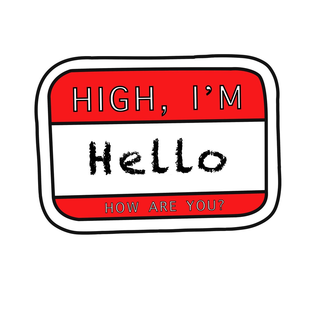 High I’m Hello Funny Digital Download - Etsy