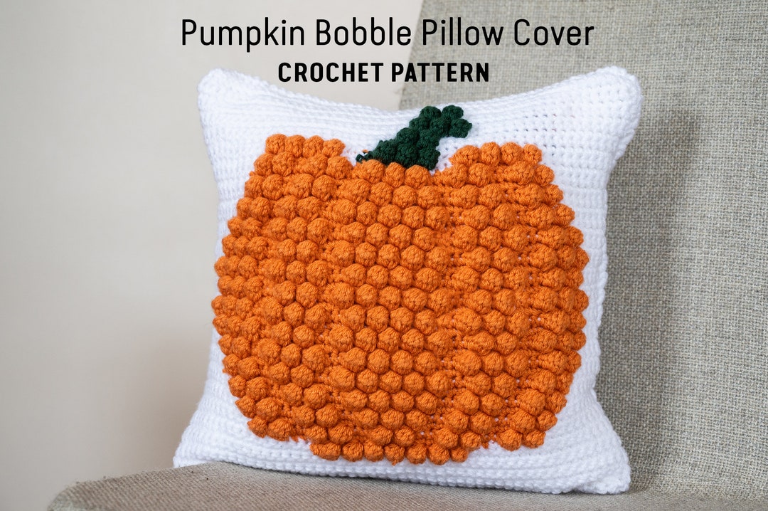 CROCHET PATTERN: Pumpkin Bobble Pillow Cover / Crochet Halloween Pillow Pattern / Crochet Pillow ...